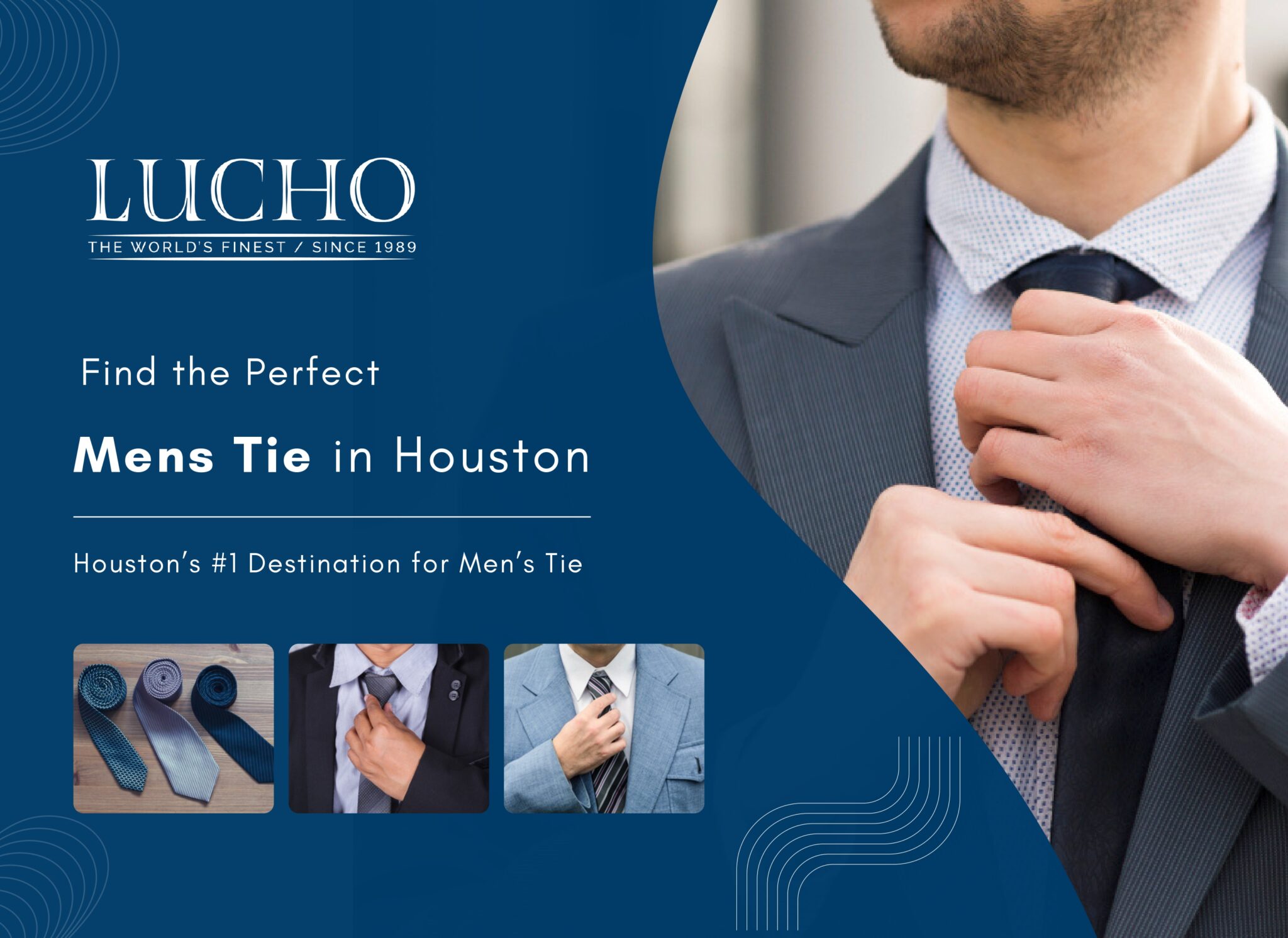 Where To Find The Perfect Mens Tie In Houston? | Lucho